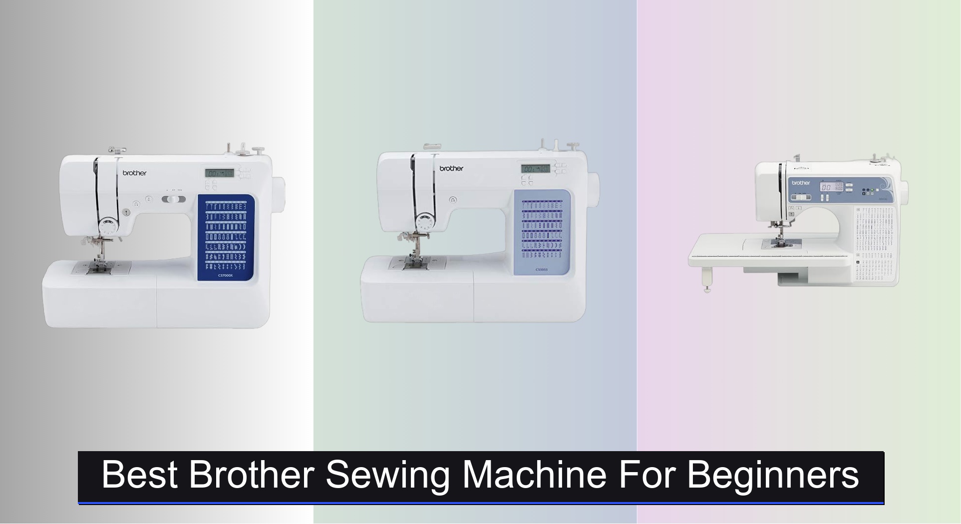 7 Best Brother Sewing Machines for Beginners 2026